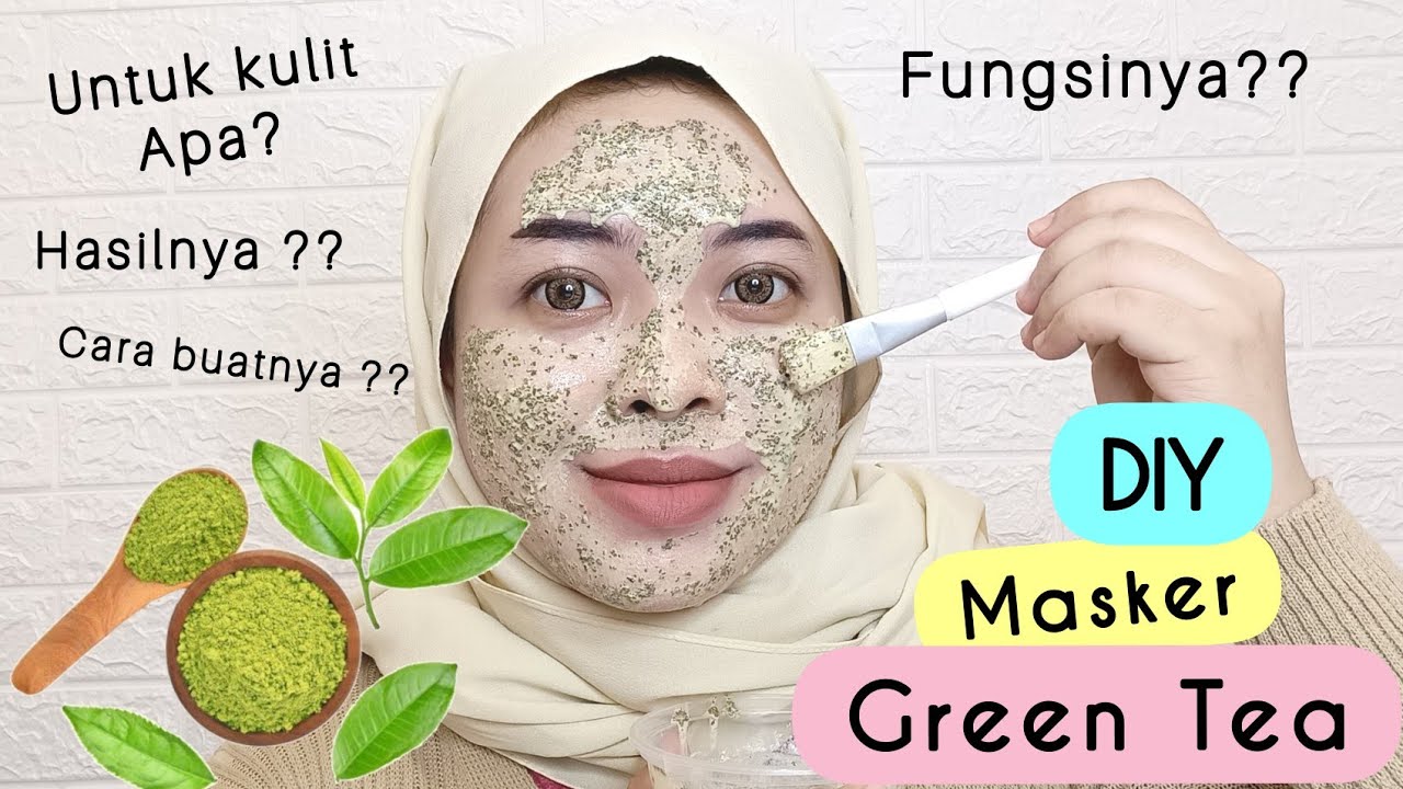 Mau Tips Glowing? Ini 2 Cara Membuat Masker Teh Hijau untuk ...